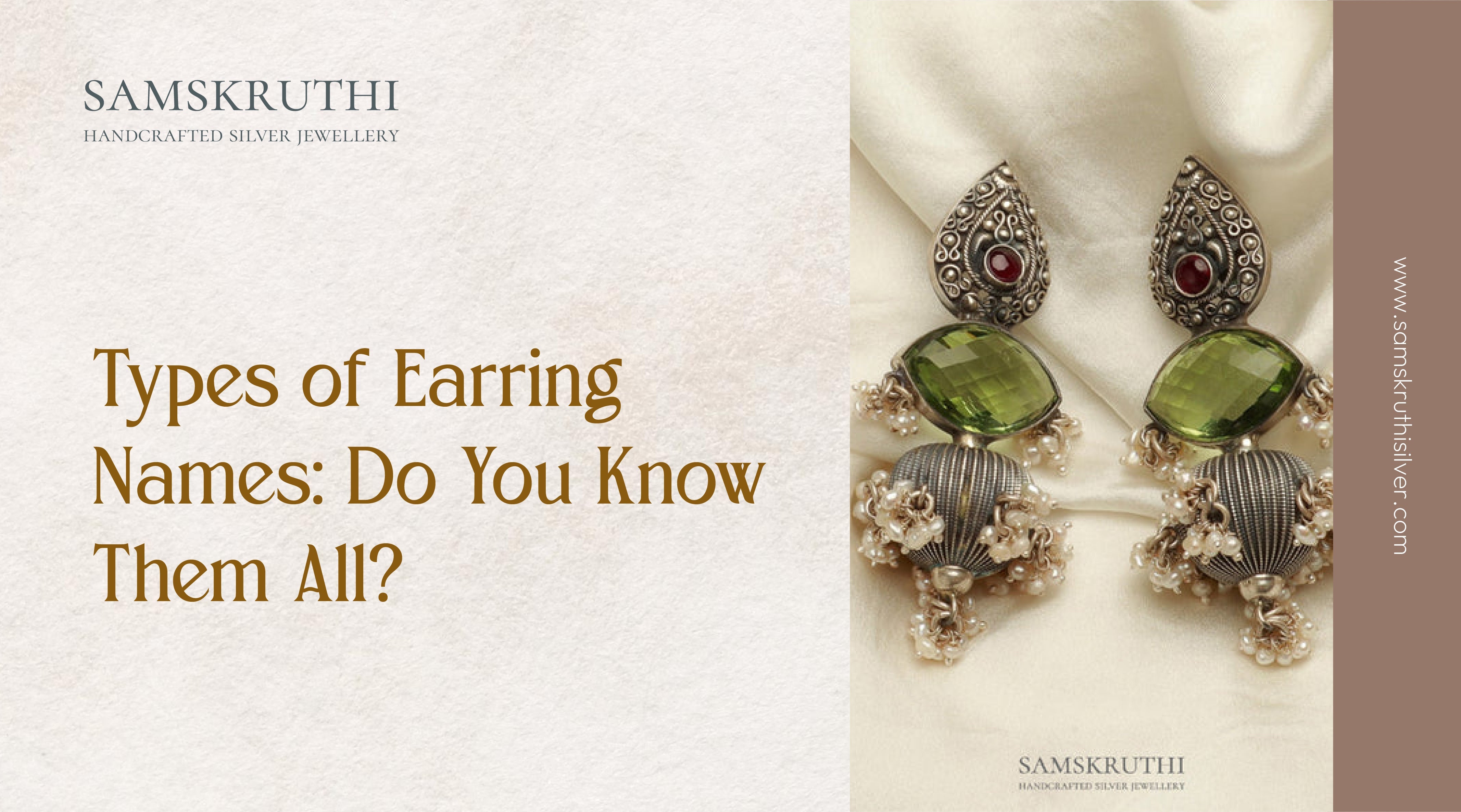 Different Types of Earrings Names | Ultimate Guide – Samskruthisilver