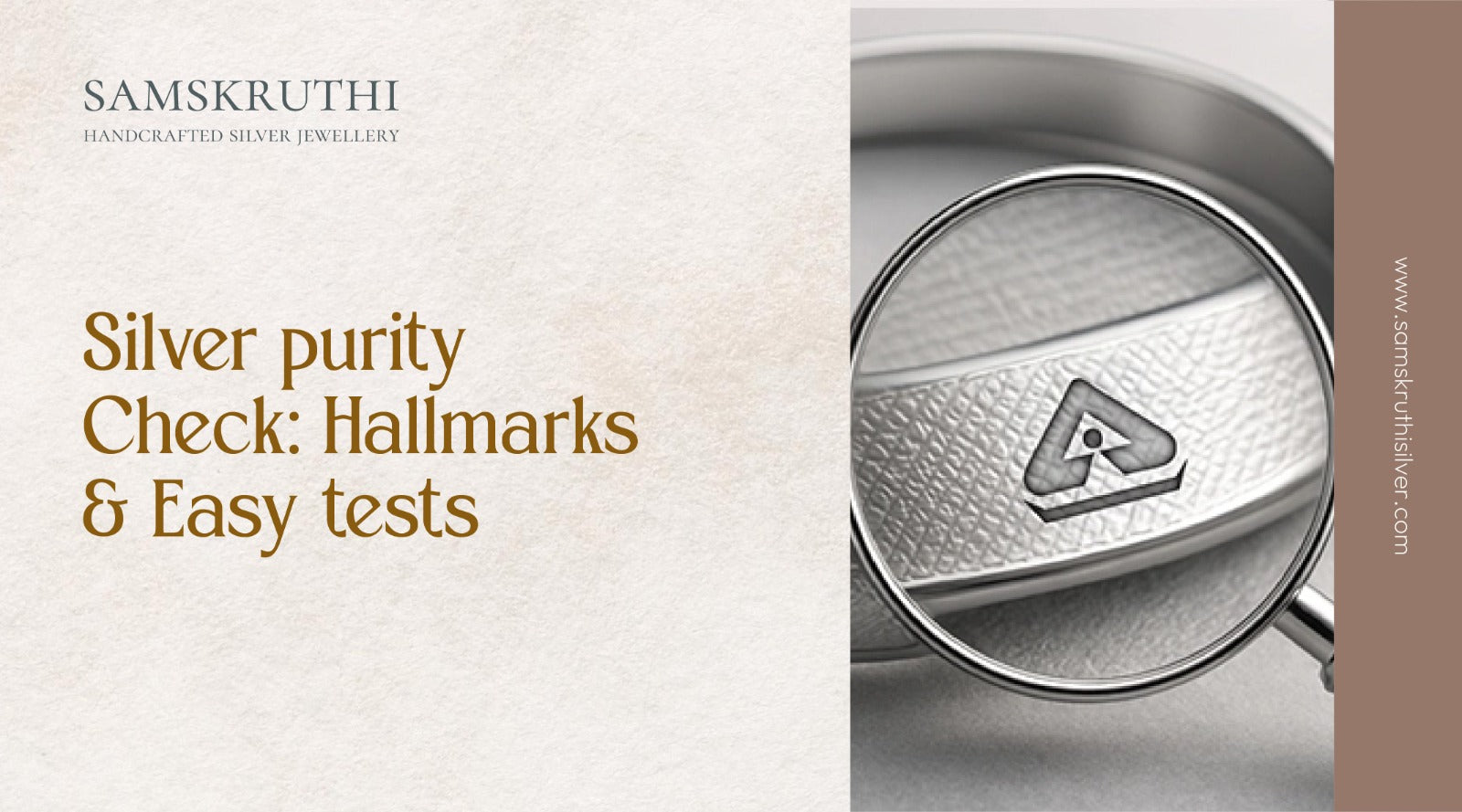 How to Know Silver Purity: Hallmarks & Tests – Samskruthisilver